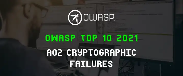 OWASP Top Ten 2021 - A02 Cryptographic Failures | ISGroup - Information ...